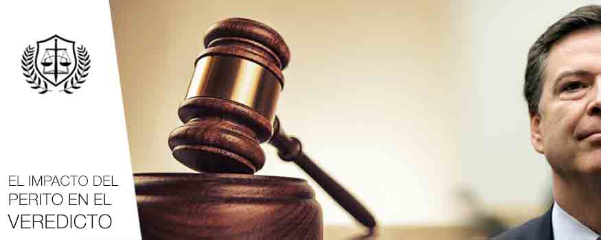 Impacto del Perito en el Veredicto - Cuándo se necesita un perito